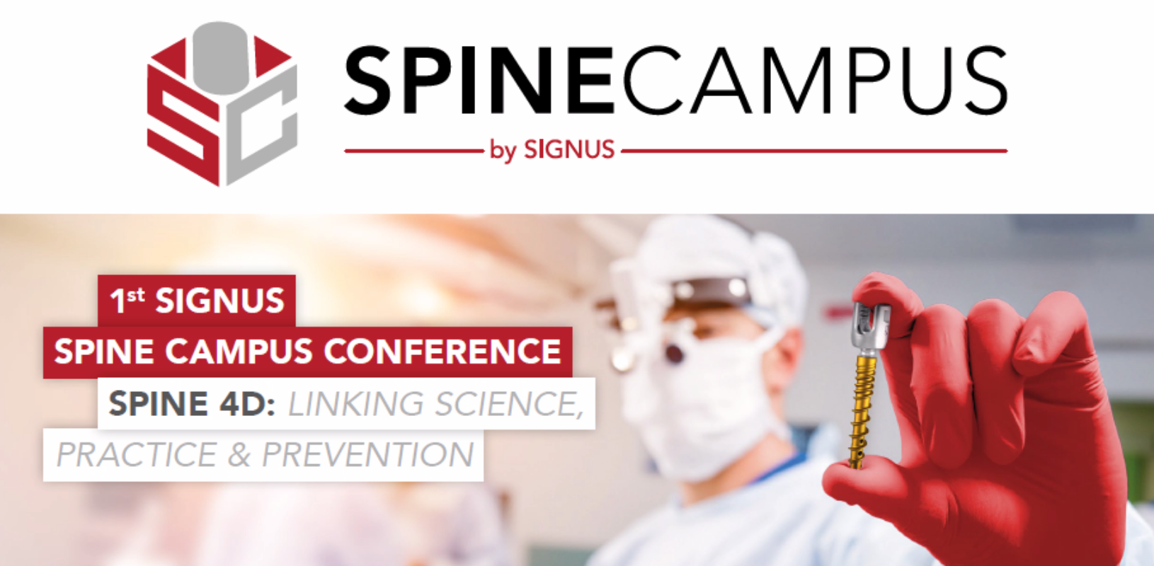 Register now for the 1st SIGNUS SPINE CAMPUS Conference
